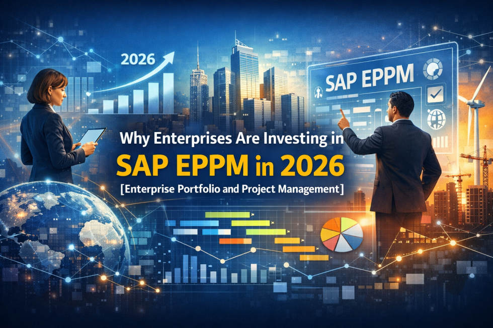 Why Enterprises Are Investing In SAP EPPM [Enterprise Portfolio And ...